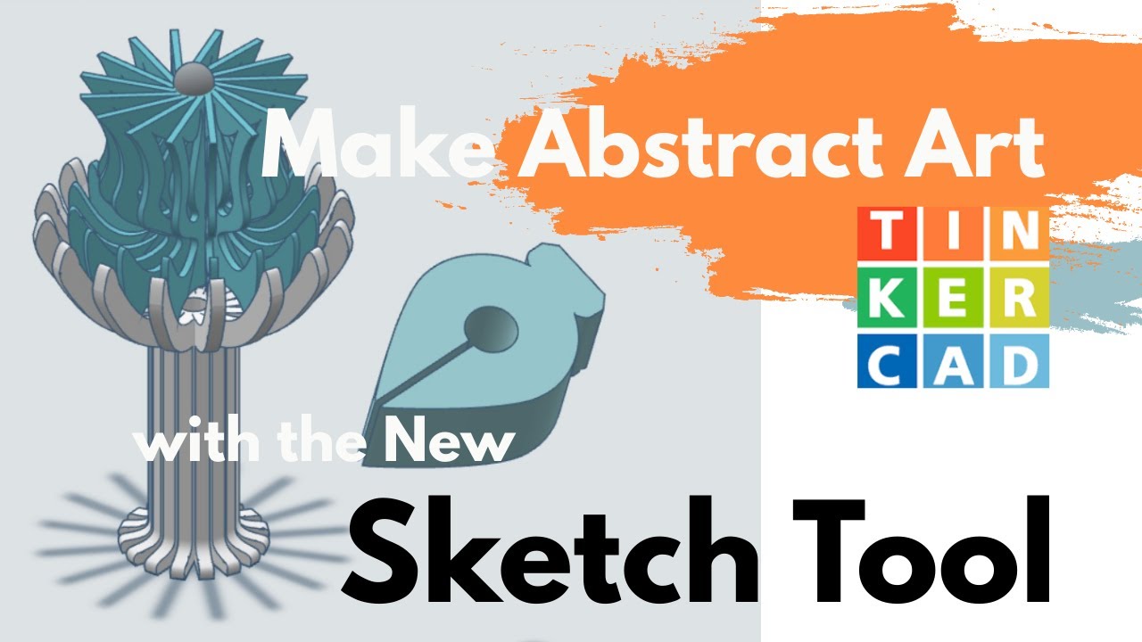 Tinkercad Tutorial: Abstract Shape Design Using the New Sketch Tool ...