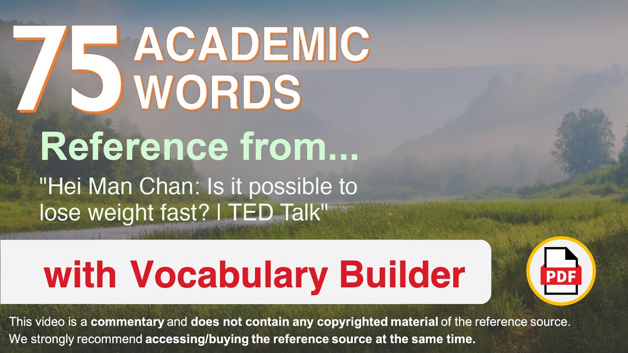 75 Academic Words Ref from "Hei Man Chan: Is it possible to lose weight ...