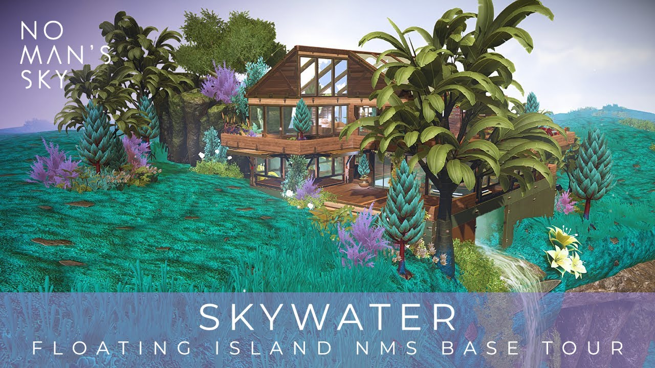 Skywater 🏝️ No Man's Sky 🏝️ Floating Island NMS Base Tour - YouTube