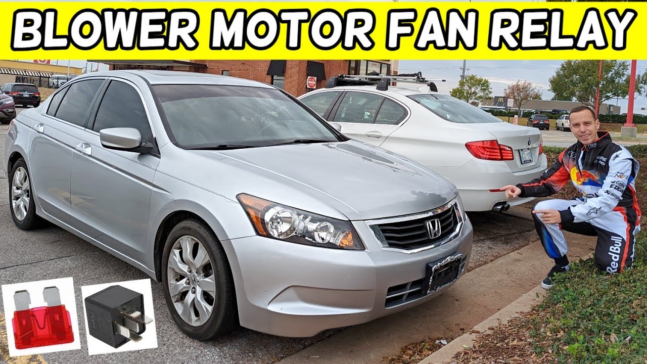 HONDA ACCORD BLOWER MOTOR FAN RELAY LOCATION, BLOWER FAN NOT WORKING ...