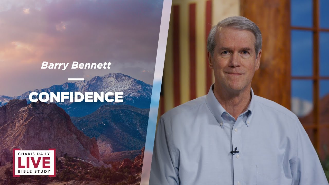 Confidence - Barry Bennett - CDLBS for November 24, 2023 - YouTube