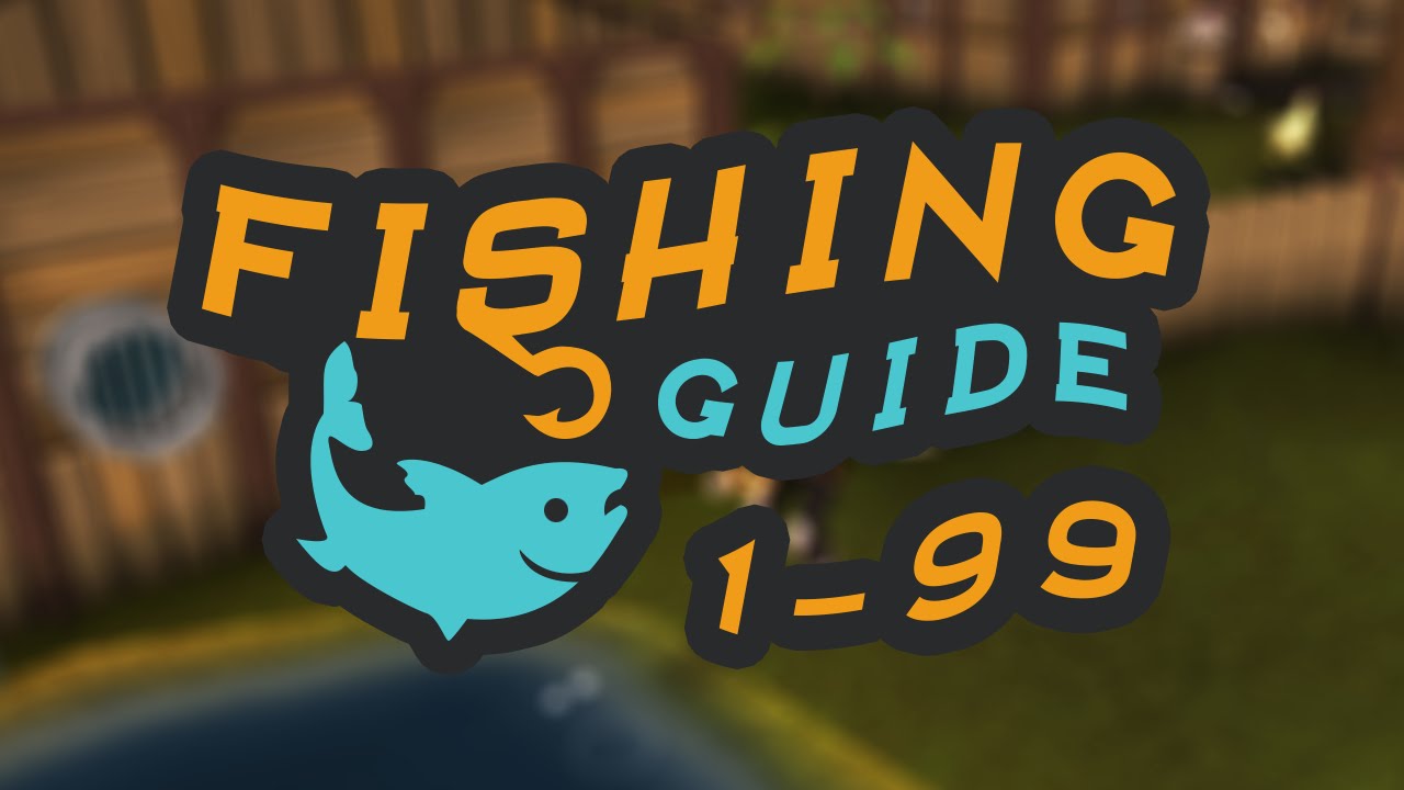 Runescape 3: Detailed Fishing Guide 1-99 2016 - YouTube