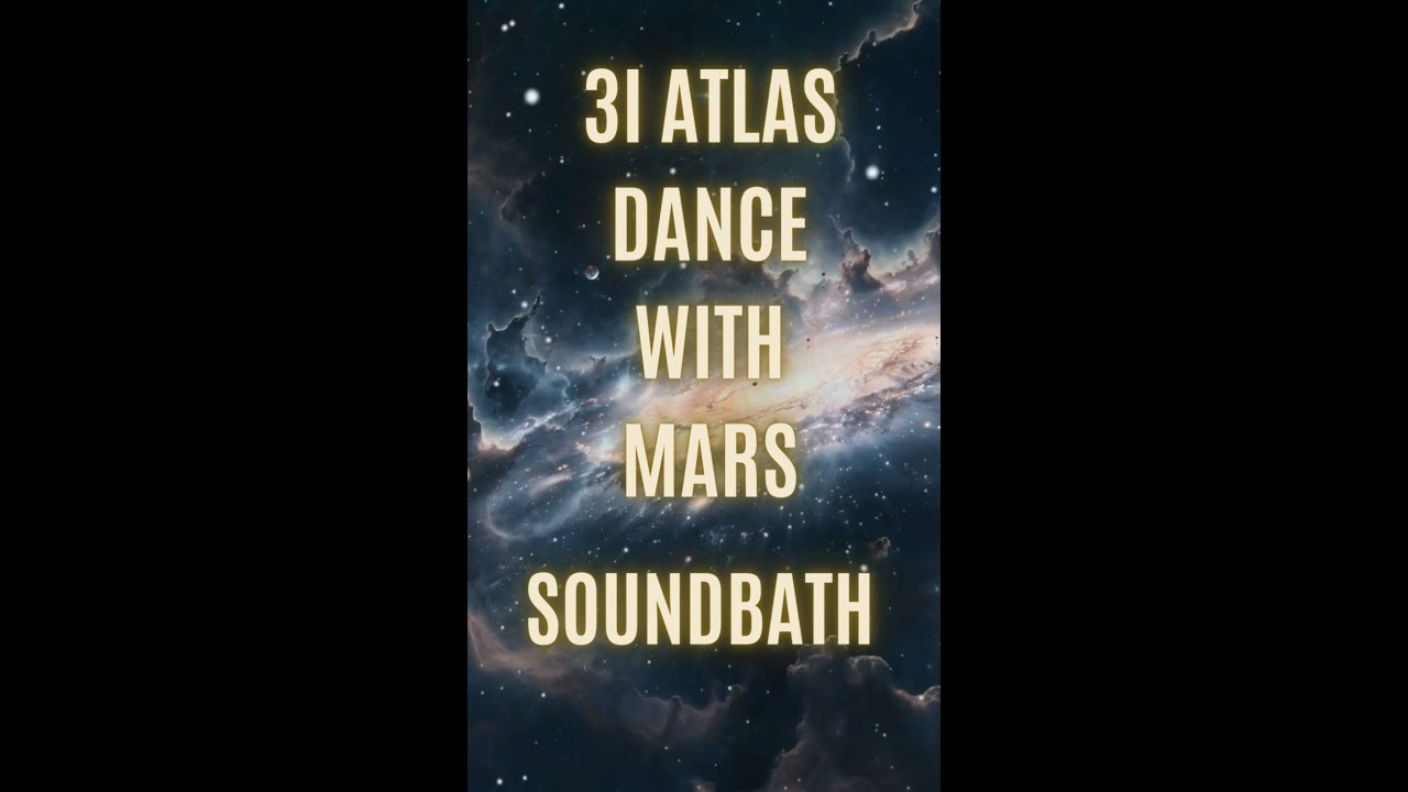 3i Atlas Dance with Mars Soundbath - YouTube