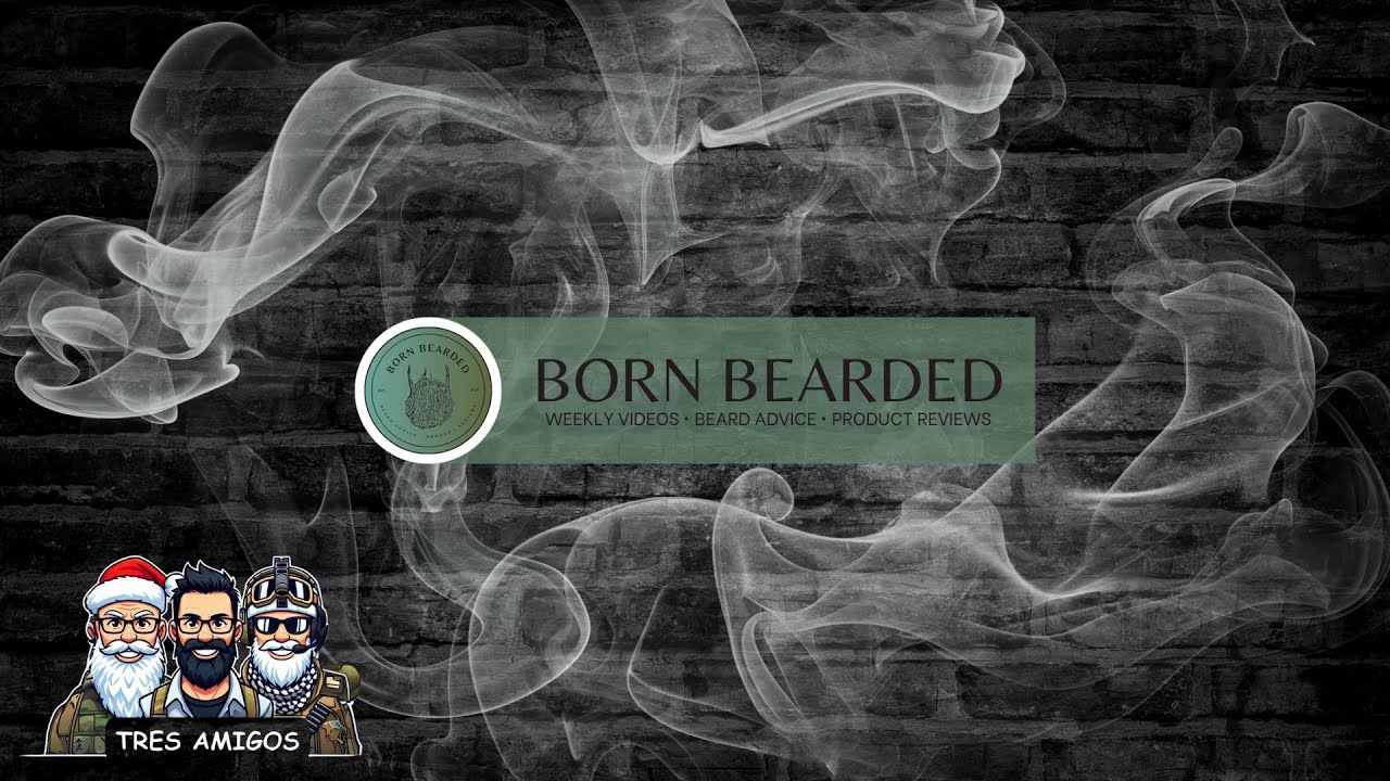 The Tres Amigos Talk Show Presents: Born Bearded #27 - YouTube