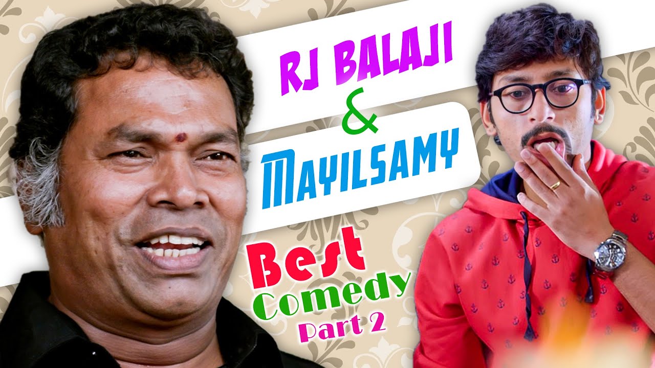 RJ Balaji & Mayilsamy Best Comedy Part 2 | RJ Balaji | Mayilsamy ...