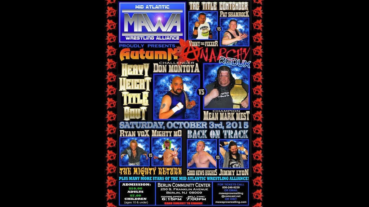 Mawa (10/3/2015) Heavyweight Title Match: Mark Mest(c) vs Don Montoya ...