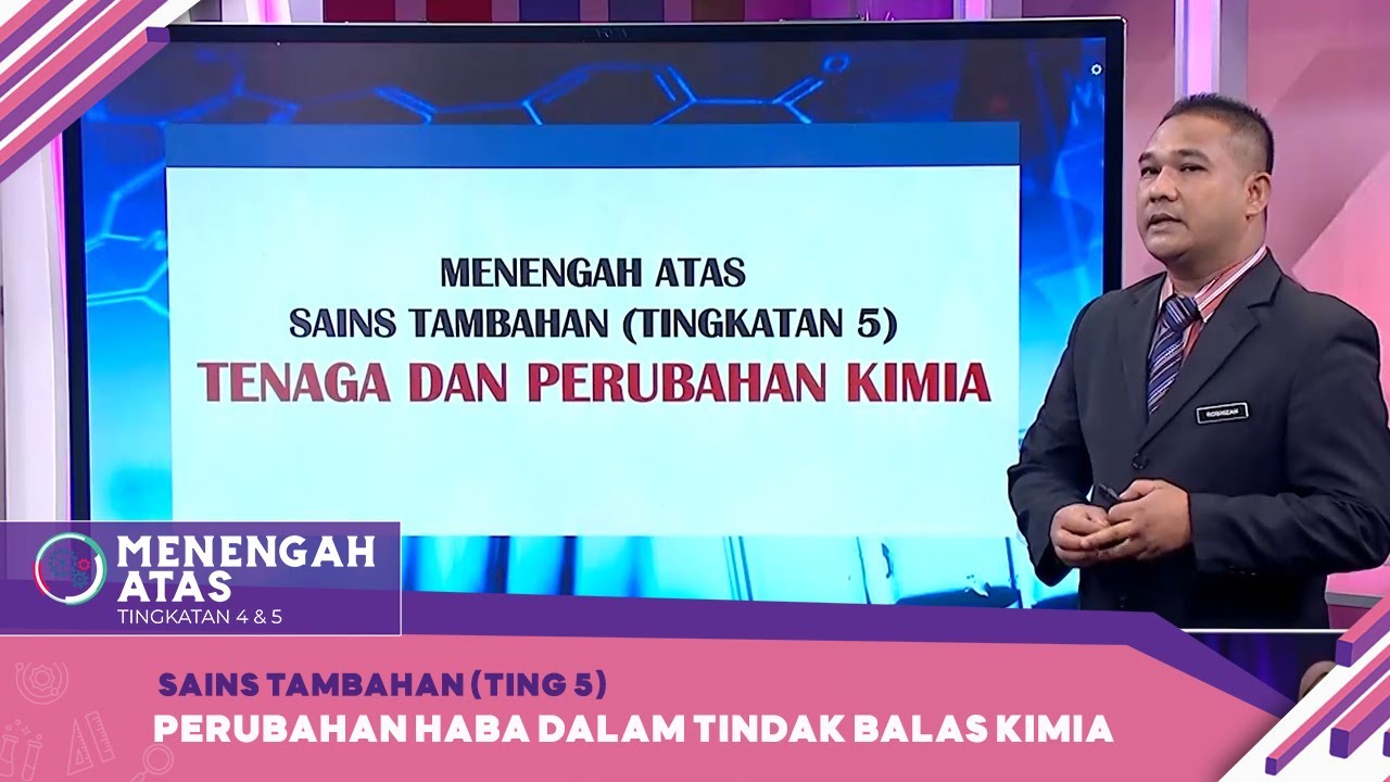 Menengah Atas (2022) - Klip | Sains Tambahan (Ting 5): Perubahan Haba ...