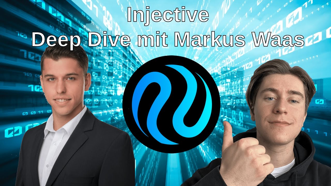 Deep Dive mit Markus Waas Core Engineer bei Injective! - YouTube