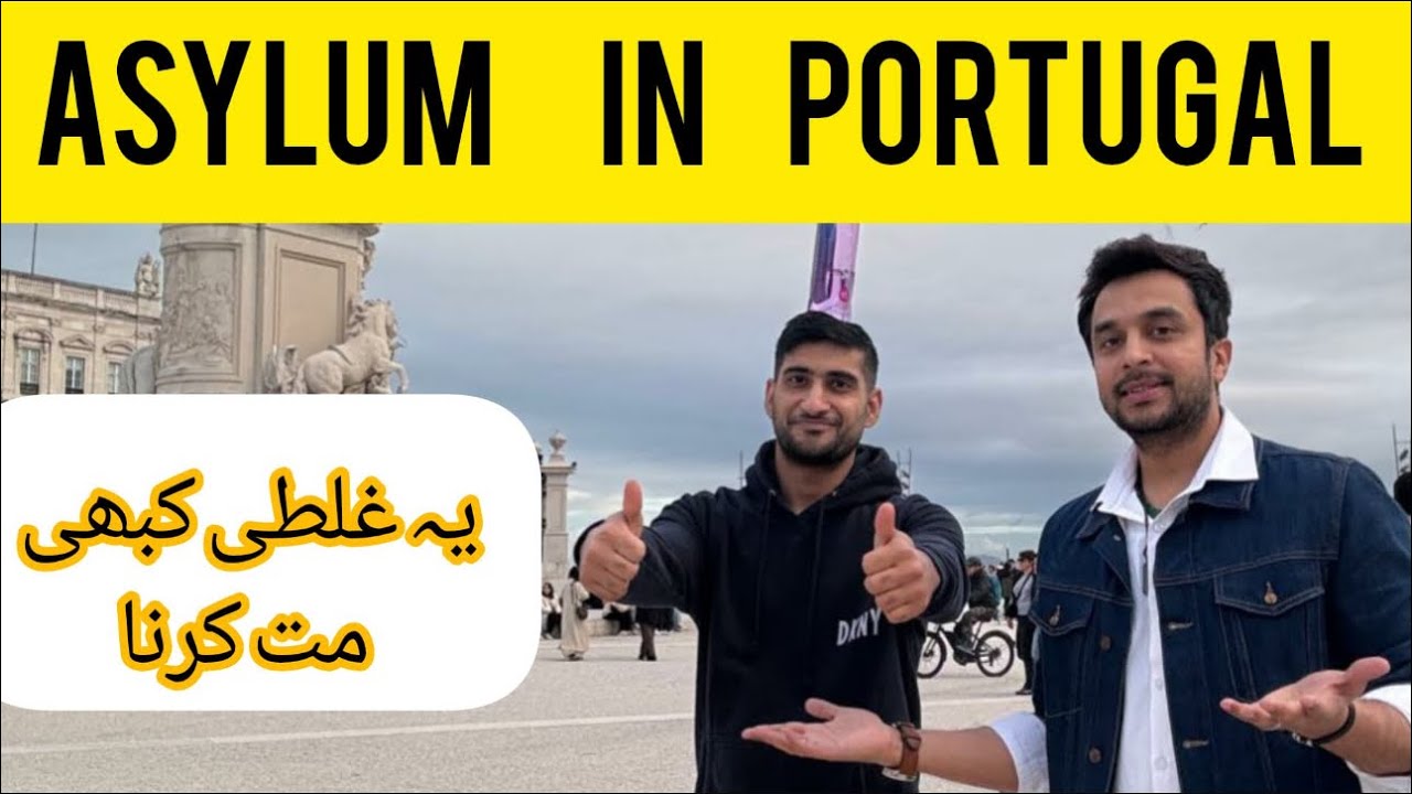 Asylum in Portugal 🇵🇹 || Portugal Asylum kabhi mat karna - YouTube