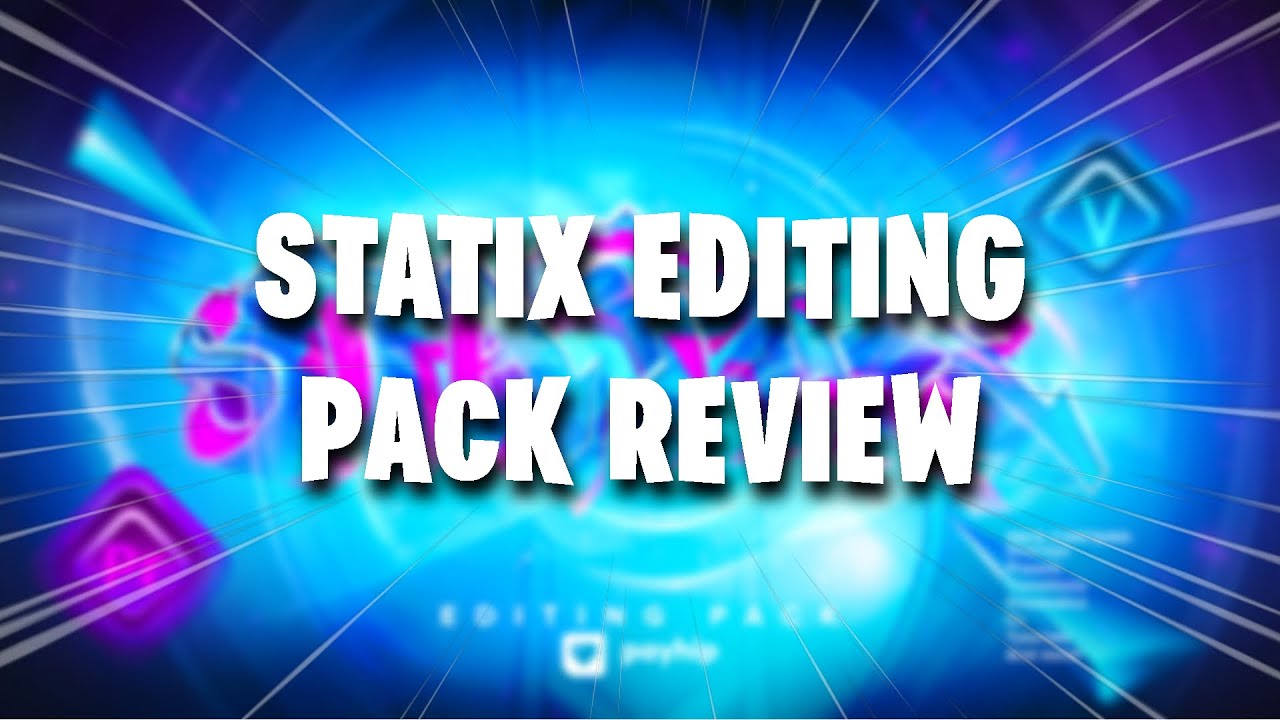 *STATIX* EDITING PACK REVIEW! - YouTube