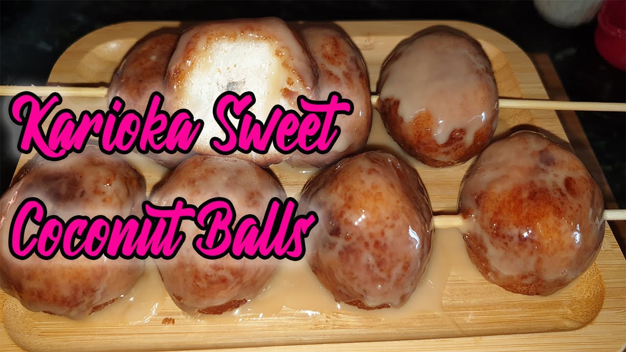 Karioka/Sweet Coconut Balls - Panlasang Lowcarb with Kersteen/LCfied ...