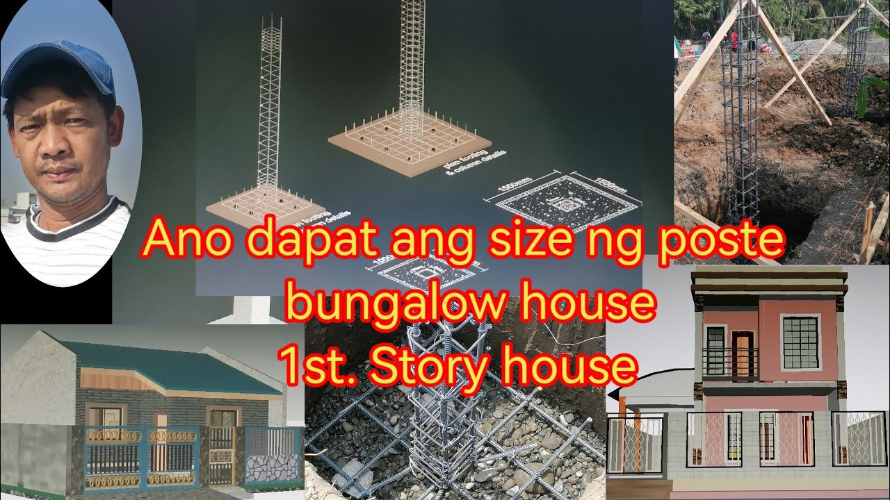 ang minimum size ng poste ng bungalow house at 1st.story house. - YouTube