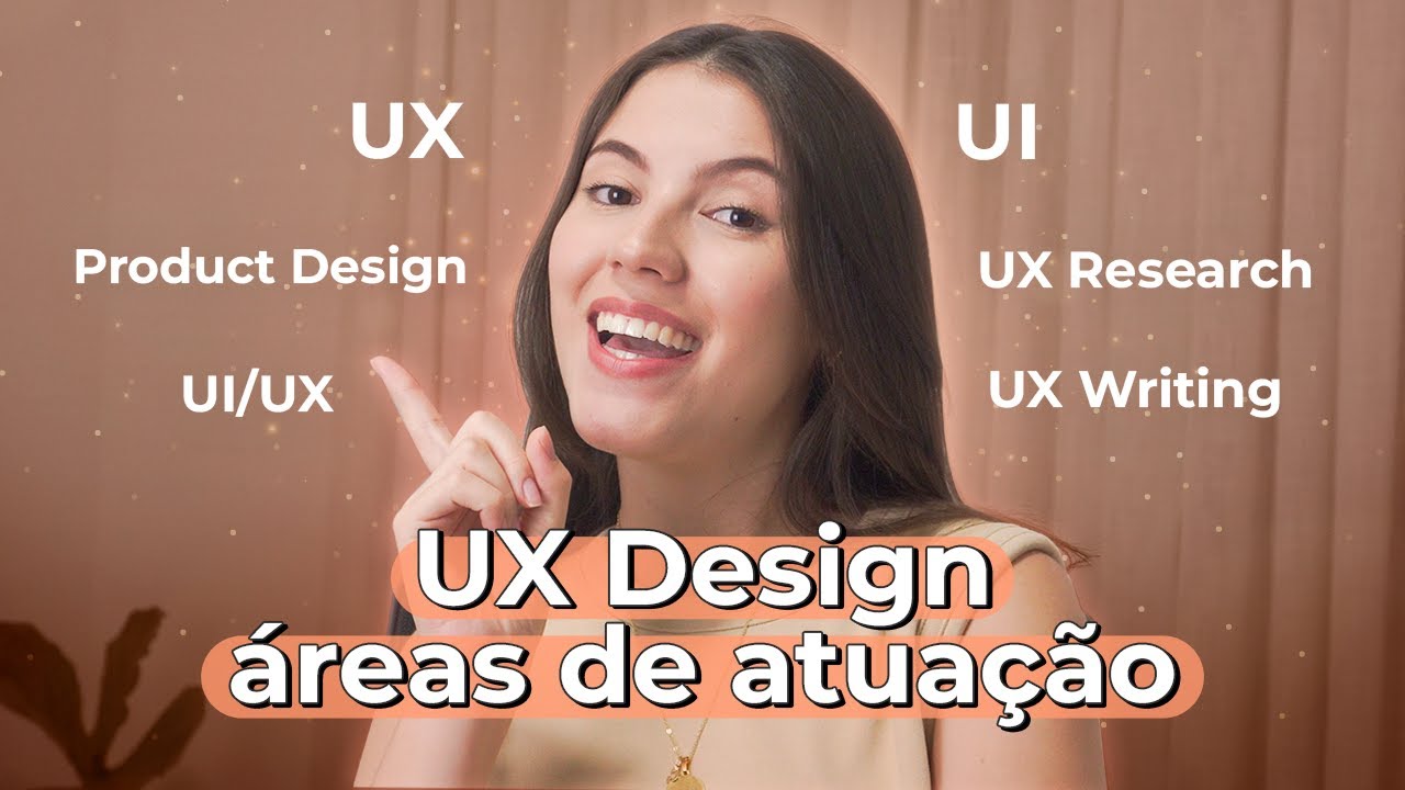 UX DESIGN: Áreas de atuação e qual área escolher | Guia Completo - YouTube