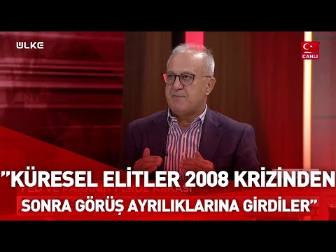Dr. Ramazan Kurtoğlu: ‘’ Küresel elitler 2008 krizinden sonra görüş ayrılıklarına girdiler''