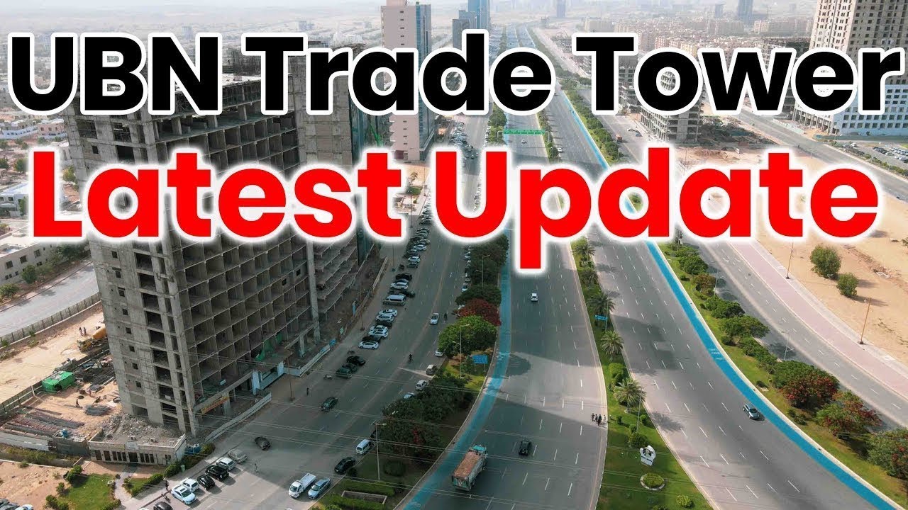 UBN Trade Tower Latest Update - YouTube