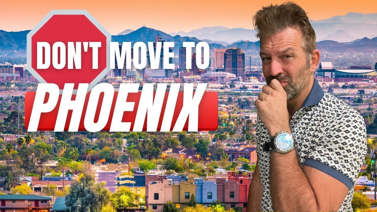 8 Reasons NOT To Move To Phoenix - YouTube
