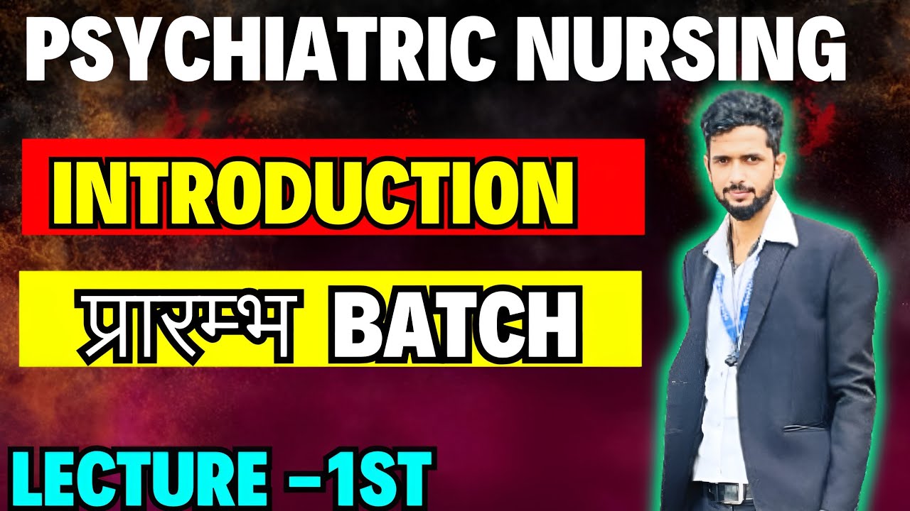 Introduction of psychiatric //Psychiatric nursing lecture 2st // intro ...