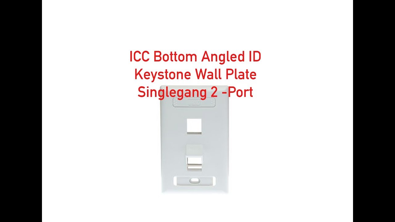 ICC Bottom Angled ID Keystone Wall Plate - Single Gang - 2 Port P# ...