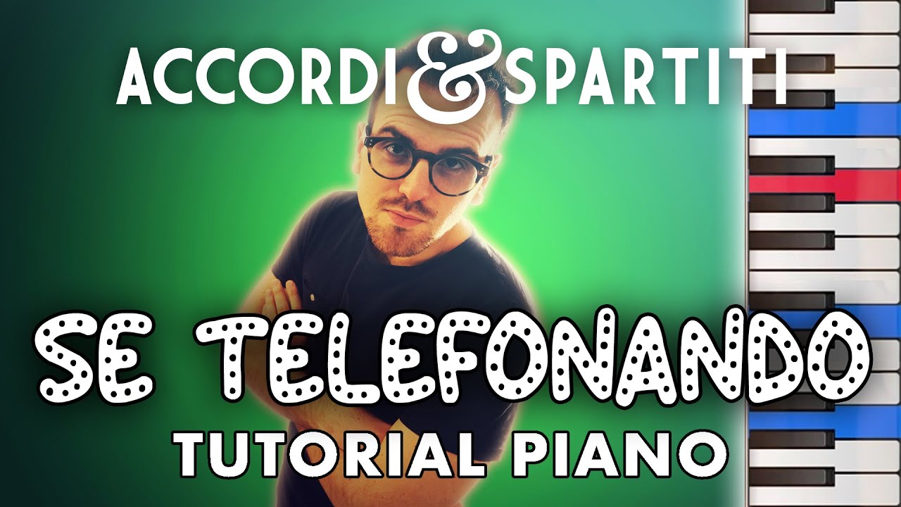 SE TELEFONANDO Tutorial Pianoforte - Mina - YouTube