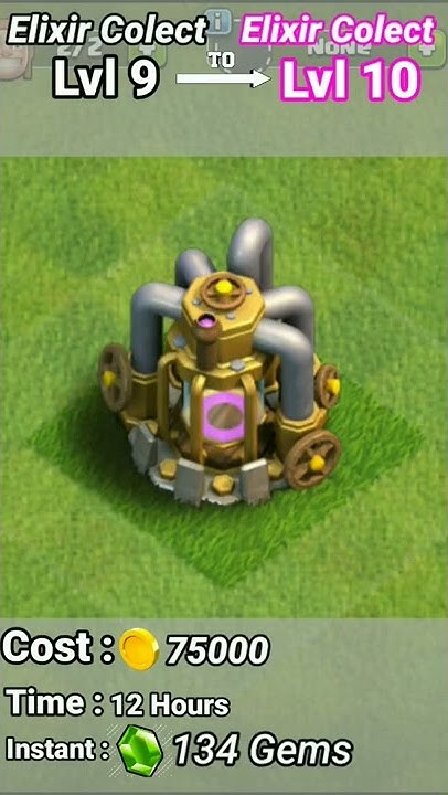 UPGRADE Elixir Collector Lvl 9 to Elixir Collector Lvl 10 || Clash Of ...