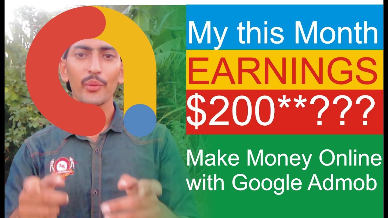 My Google Admob Earnings - Make Money Online with Admob - YouTube