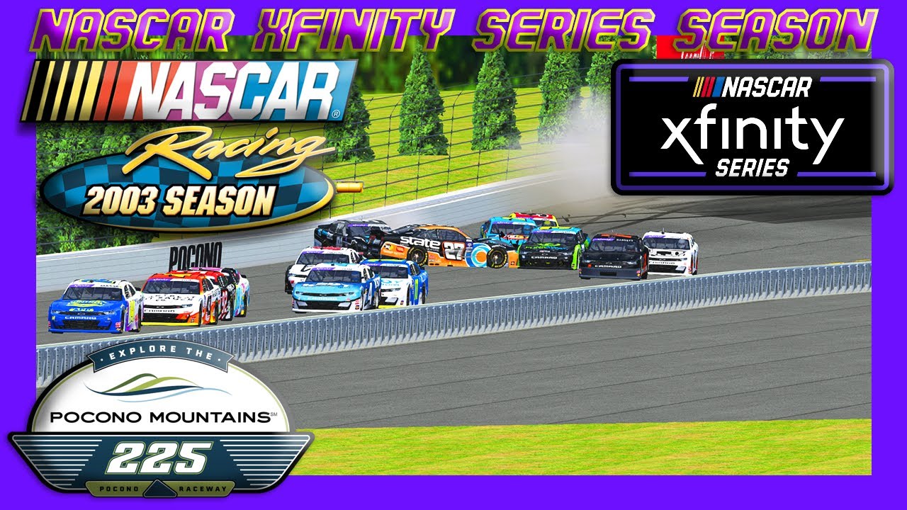 INCREDIBLE FIGHT FOR THE WIN IN POCONO!! - NR2003 2024 NASCAR Xfinity ...