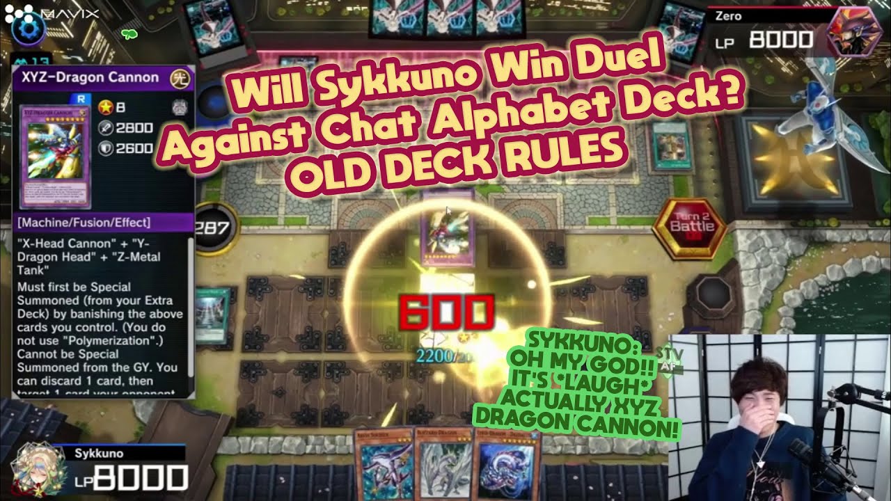 WILL SYKKUNO WIN THE DUEL AGAINST CHAT ALPHABET DECK OLD DECK RULES - YouTube