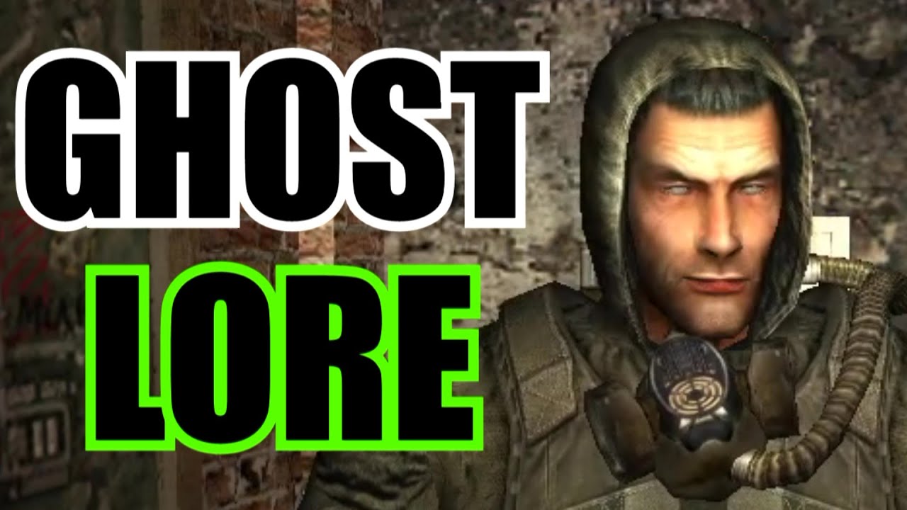 S.T.A.L.K.E.R.: Lore & Legends - Everything Known About Ghost - YouTube