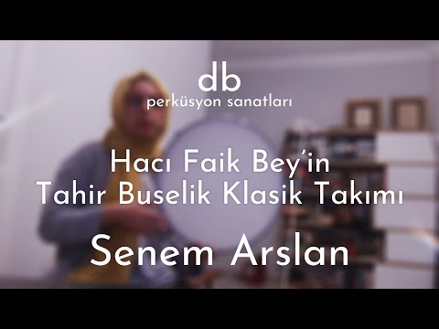 Tahir Buselik Klasik Takım / Senem Arslan / DBPS
