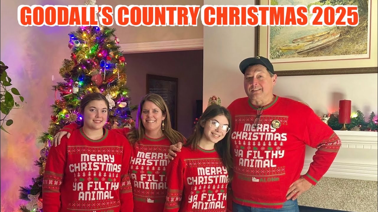 GOODALL’S COUNTRY CHRISTMAS 2025 *ANNUAL GOODALL FAMILY CHRISTMAS ...