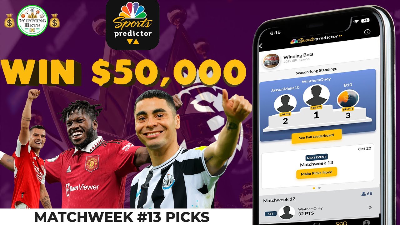 Premier League Matchweek 13 Picks and Predictions | WIN $50,000 NBC ...