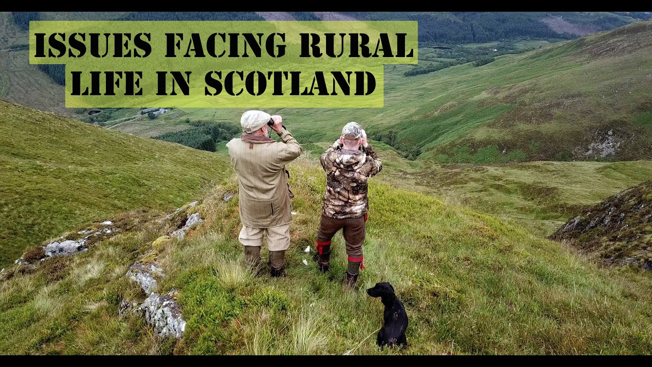 Issues Facing Rural Life in Scotland - YouTube