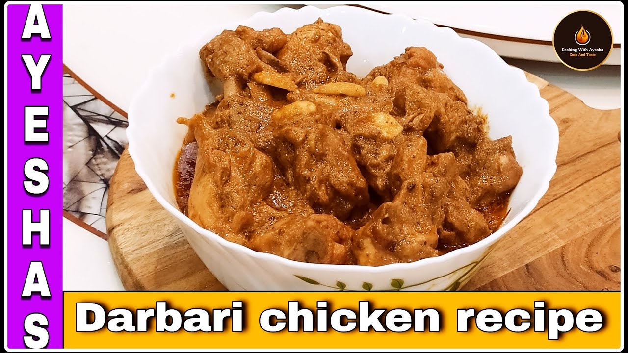 Darbari Chicken korma Recipe | Finger licking darbari chicken | Cooking ...