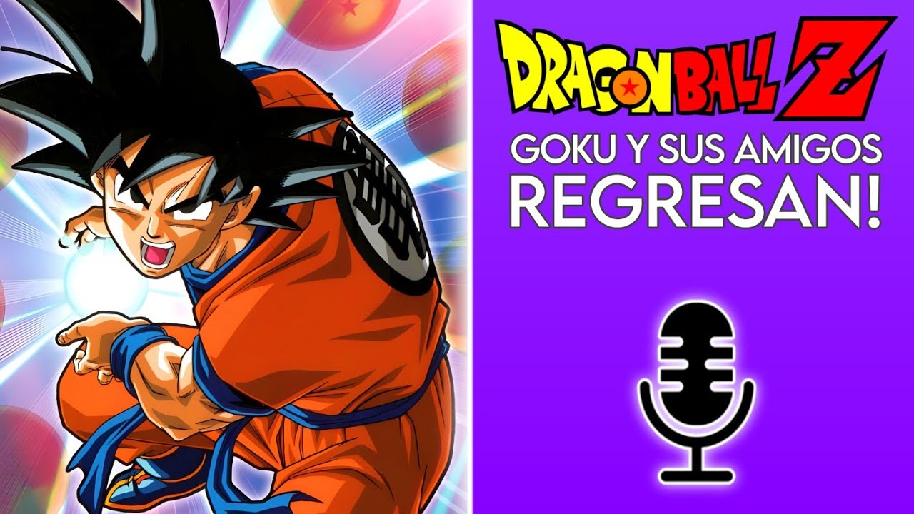 Dragon Ball Z - Goku y sus amigos regresan! Opening Latino (AVANCE DEL ...