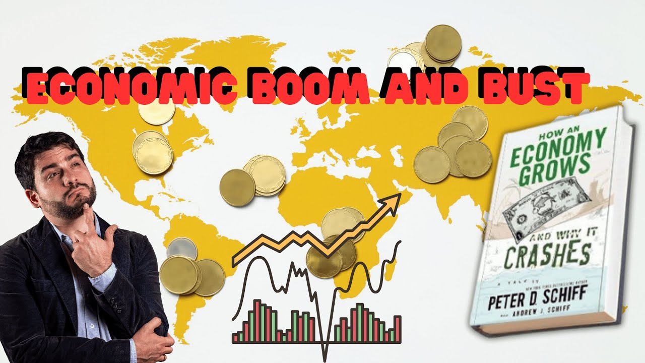 Economic boom and bust BOOK How the Economy Grows and Crashes - YouTube