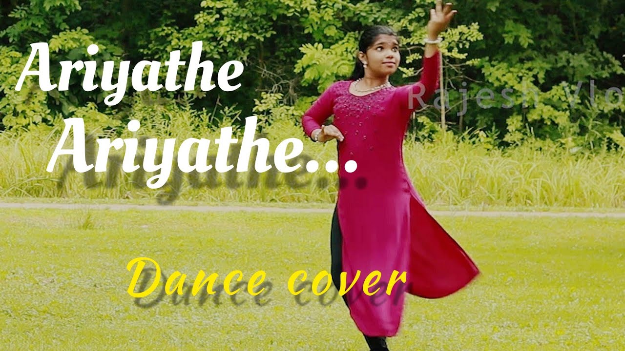 Ariyathe Ariyathe Dance Cover || Ameya Rajesh || Malayalam Dance Cover ...