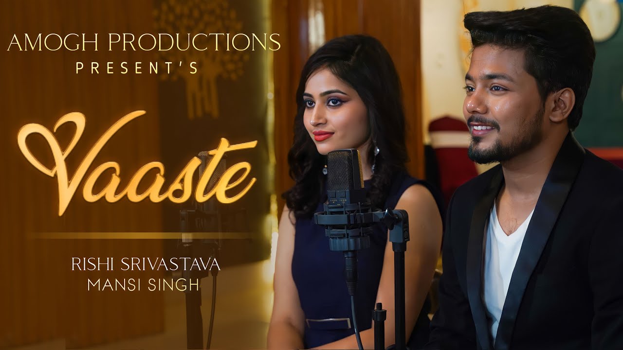 Vaaste | Unplugged Cover | Rishi Srivastava | Mansi Singh | - YouTube