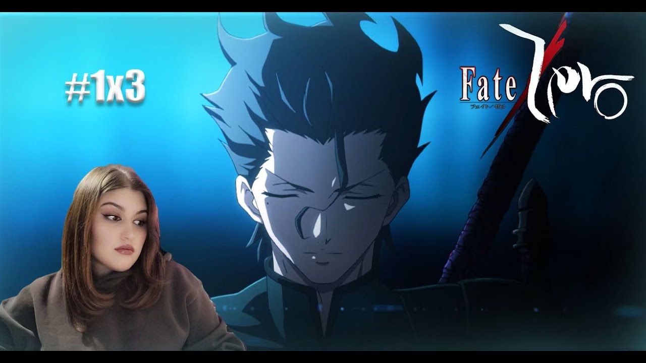 Судьба Начало| 1 сезон 3 серия | Реакция на аниме | Reaction | Fate Zero | - YouTube