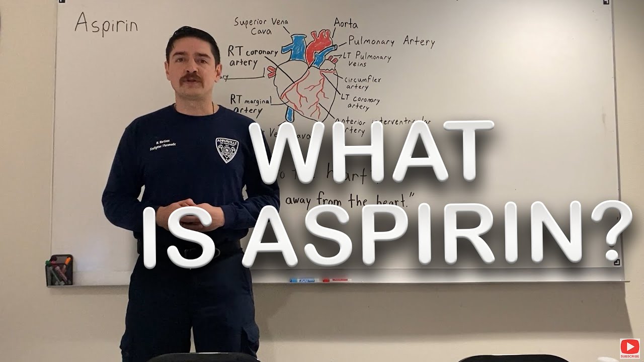 What is Aspirin? And When do We Use It? (EMS) - YouTube