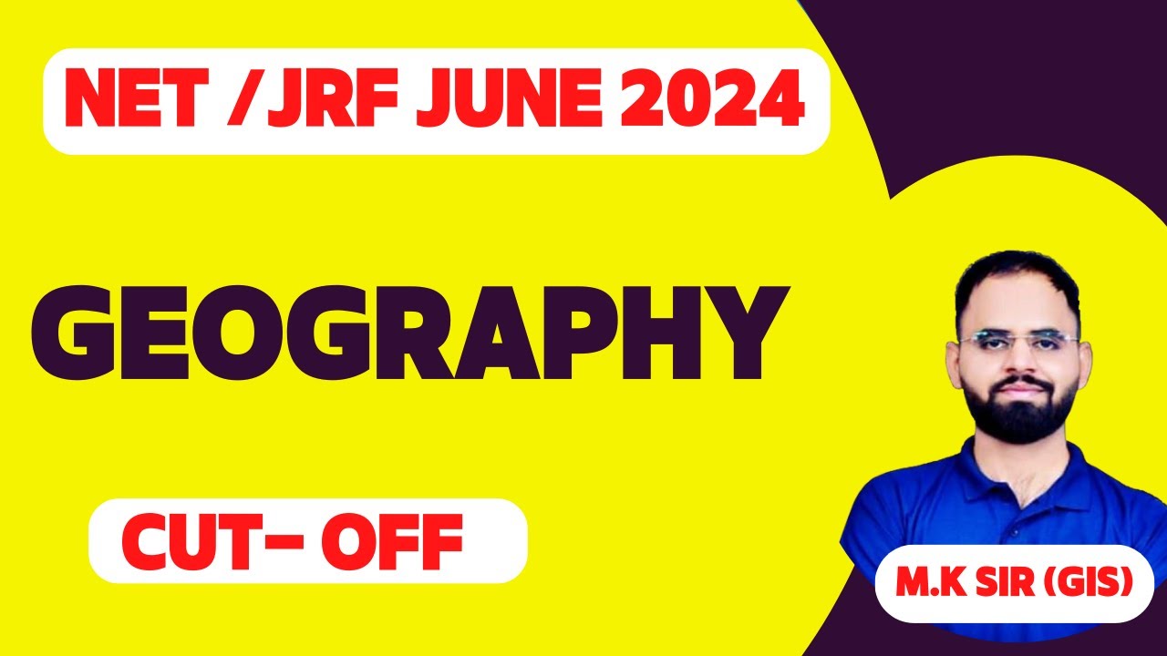 UGC NET Geography Cut Of 2024 | UGC NET Paper 2 Geography Expected Cut ...