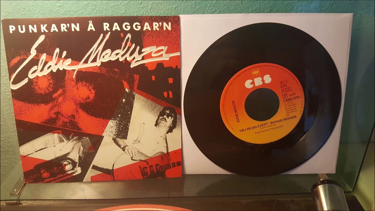 Eddie Meduza - Punkar'n Å Raggar'n - 1984 Rock N Roll - CBSA 4781 - YouTube