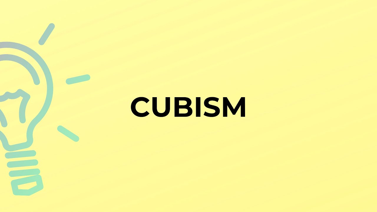 What is the meaning of the word CUBISM? - YouTube
