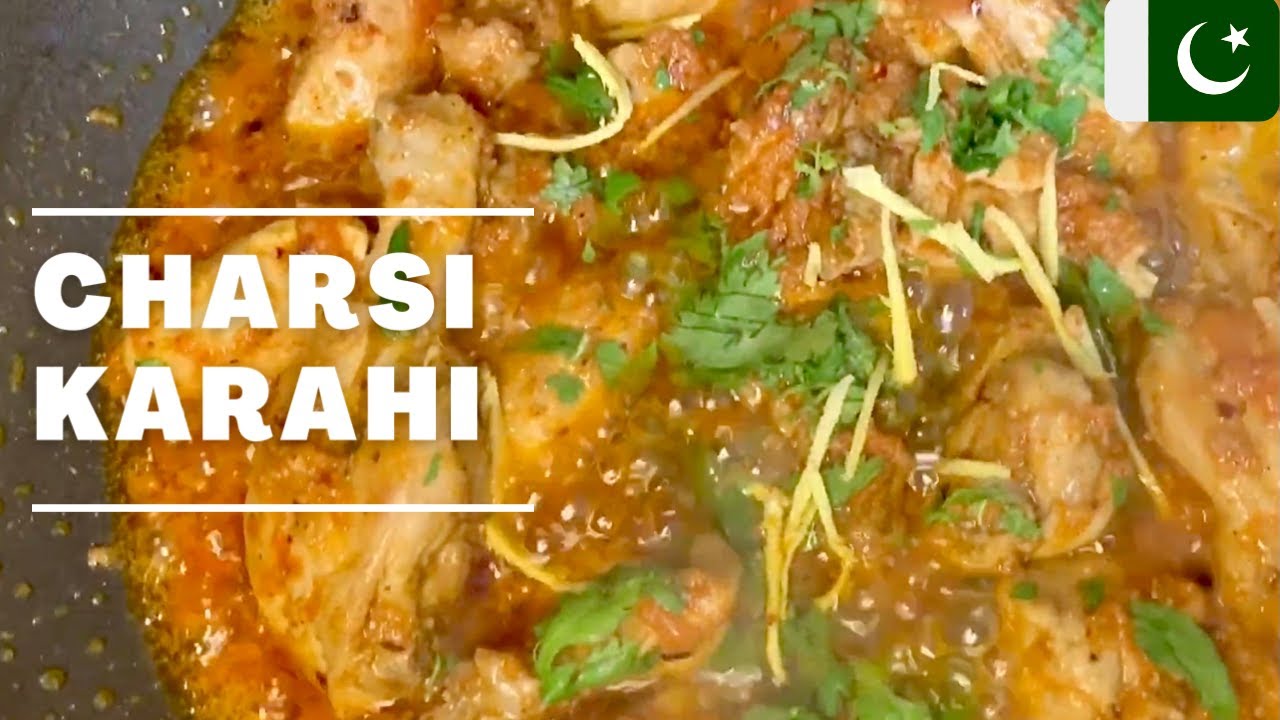 Pakistani Style Charsi Karaahi with Red Chilli Twist - YouTube