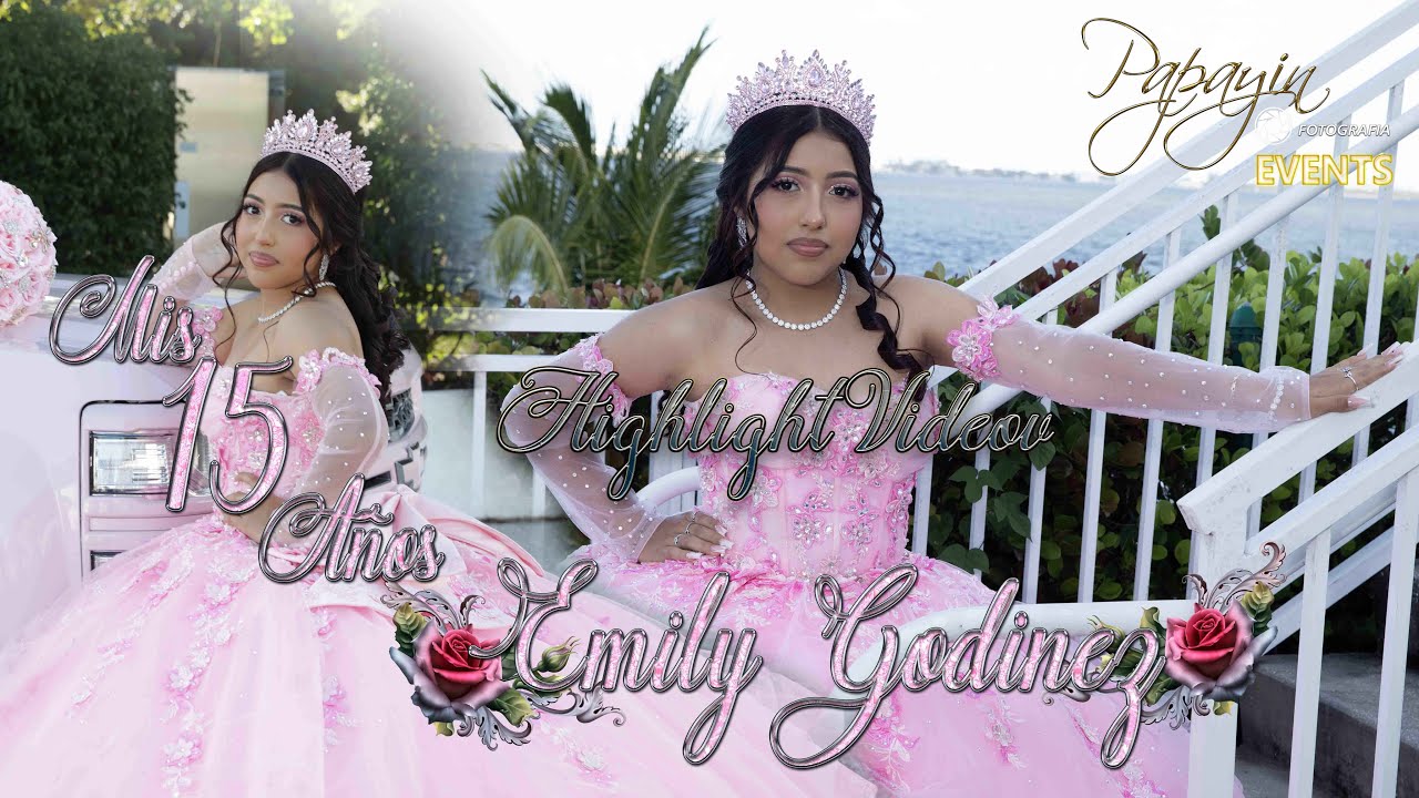 Mi Quinceaños Highlight Emily Godinez - YouTube
