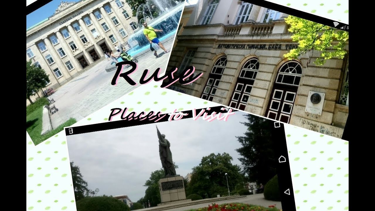 Ruse, Bulgaria l Places to visit l Travel - YouTube