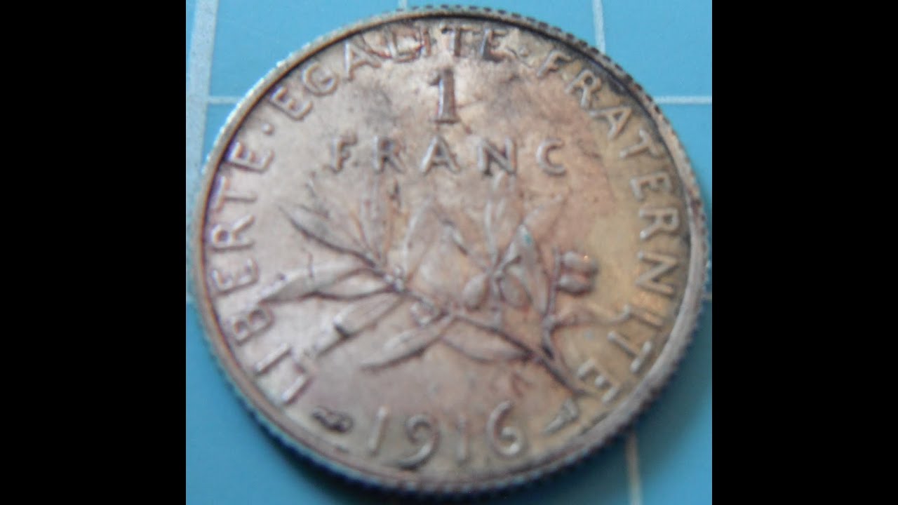 1916 France 1 Franc Silver Coin - YouTube