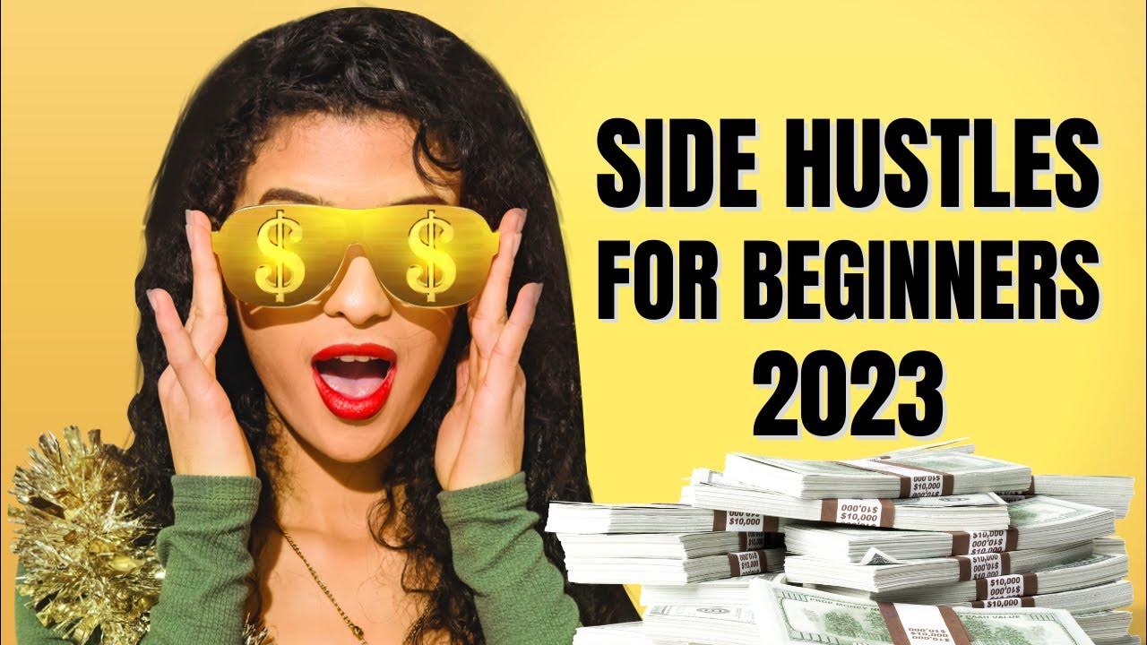 Side Hustles For Beginner in 2023 - YouTube
