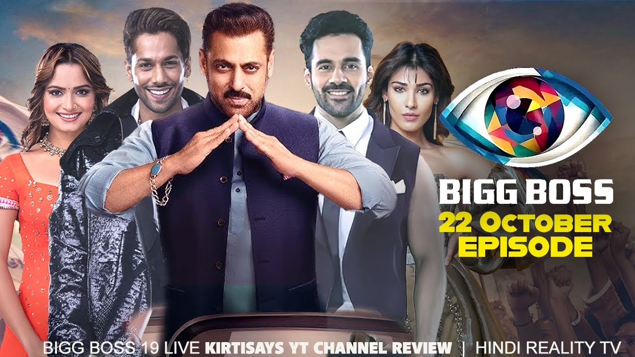 Bigg Boss 19 22 October 2025 Review | Bigg Boss 19 Full Episode Today ...