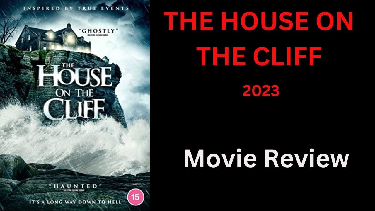 THE HOUSE ON THE CLIFF (2023) - Movie Review - YouTube