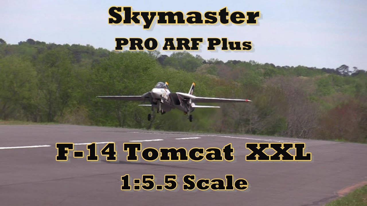 Chetan Saraf - Skymaster ARF Plus Pro F-14 Tomcat XXL Scale Jet Flt. 2 - 4-6-2024 - YouTube